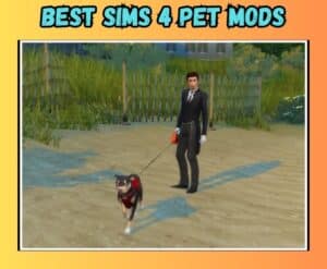 67+ Must-Have Sims 4 Pet Mods (Create Realistic Pets & Better Pet ...