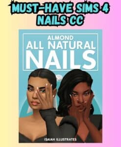 29+ Beyond Cute Sims 4 Nails CC For Gorgeous Fingernails!