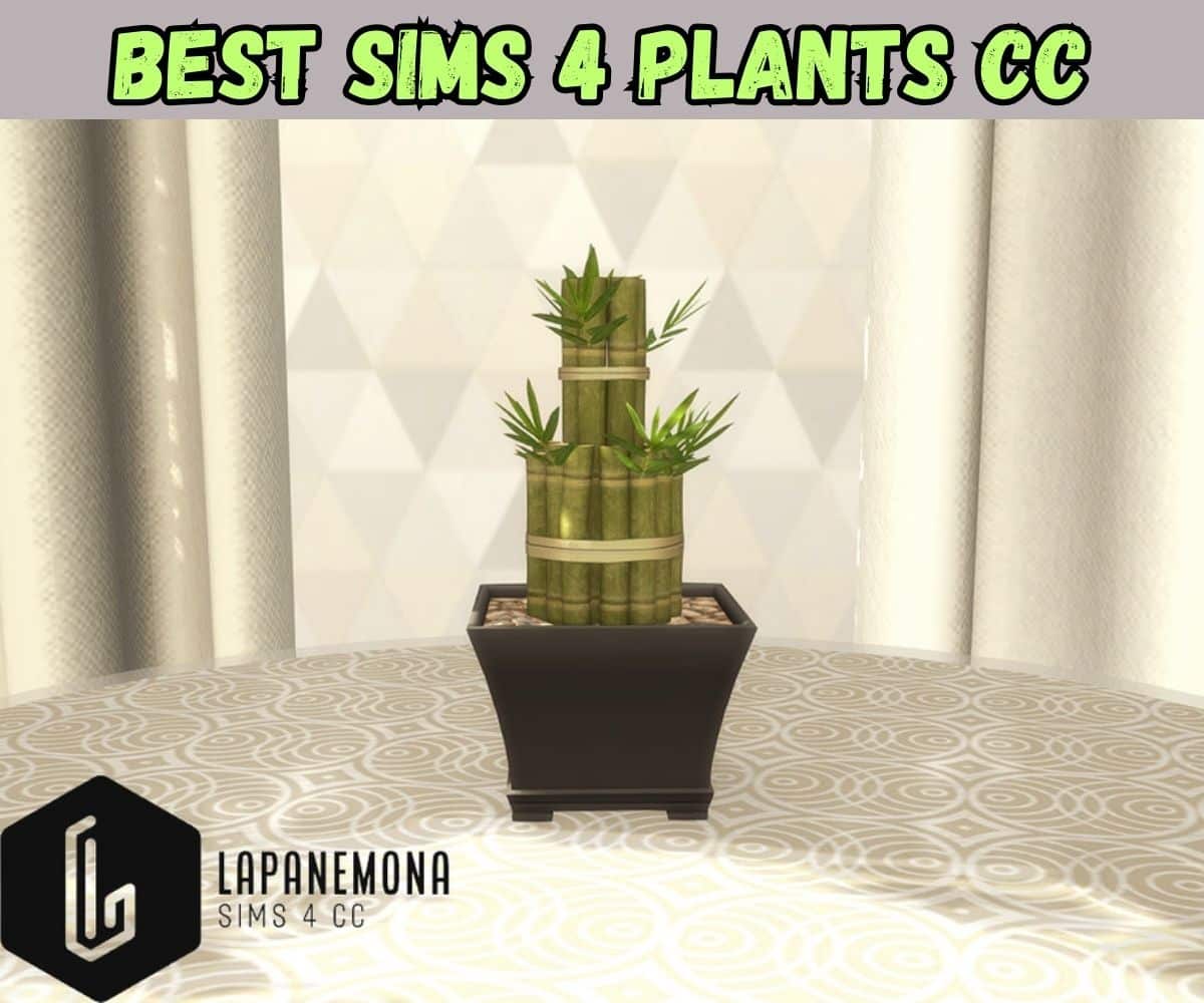23+ Relaxing Sims 4 Plants CC (Flowers, Potted Plants, Succulents, & More)